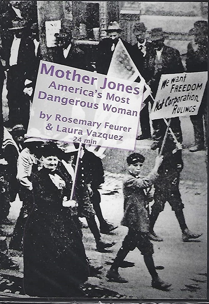 Other Films and Documentaries about Mother Jones. | The Spirit of ...